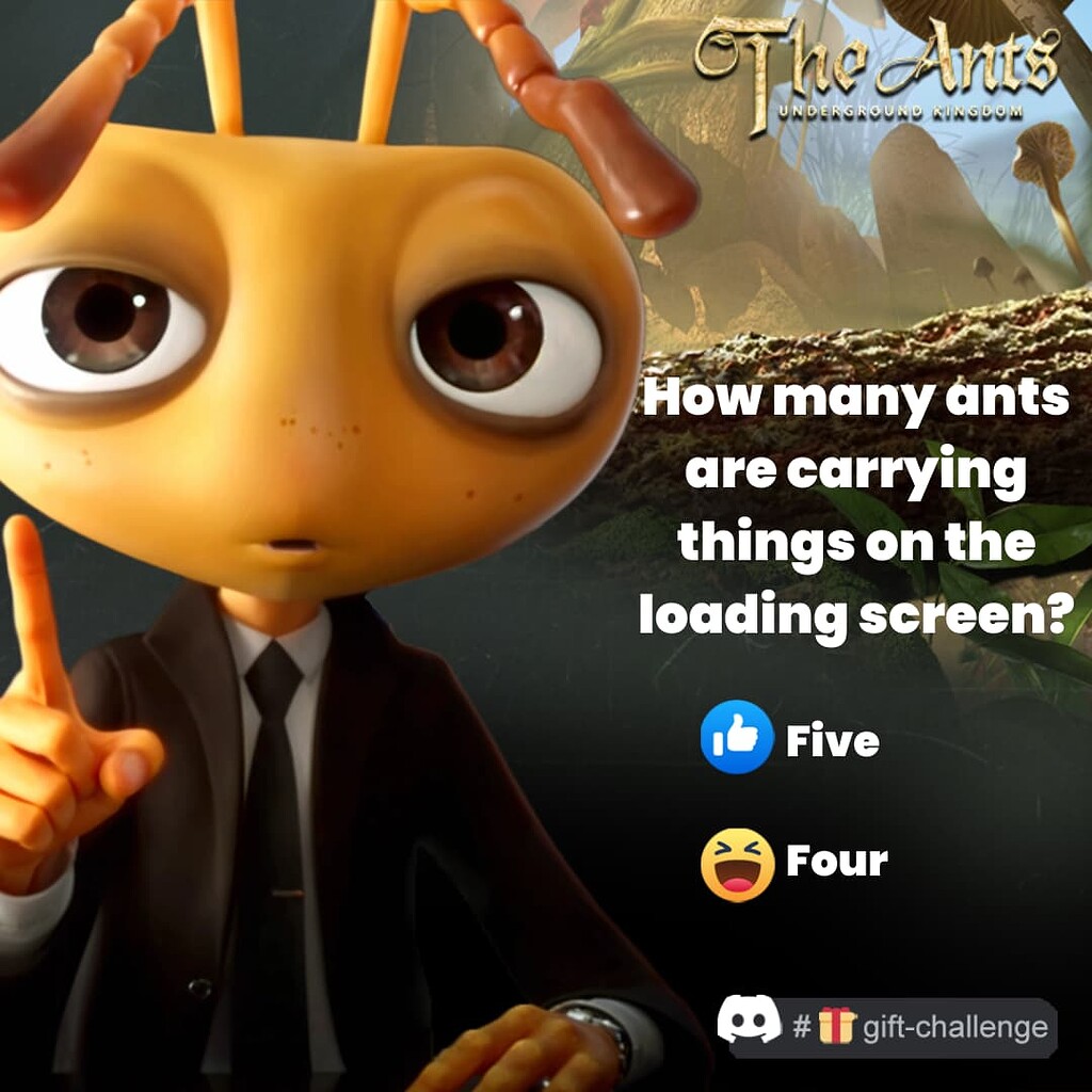 How many ants are carrying things on the loading screen? Five or Four ...