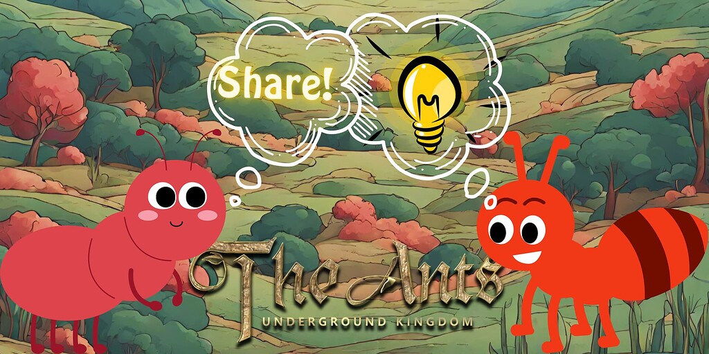 Players Suggestions - General Game Discussion - The Ants: Underground ...